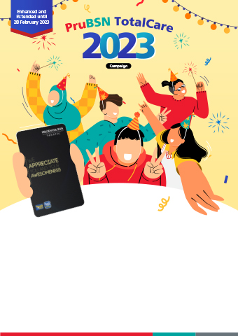 PruBSN TotalCare 2023 Campaign | Prudential BSN Takaful