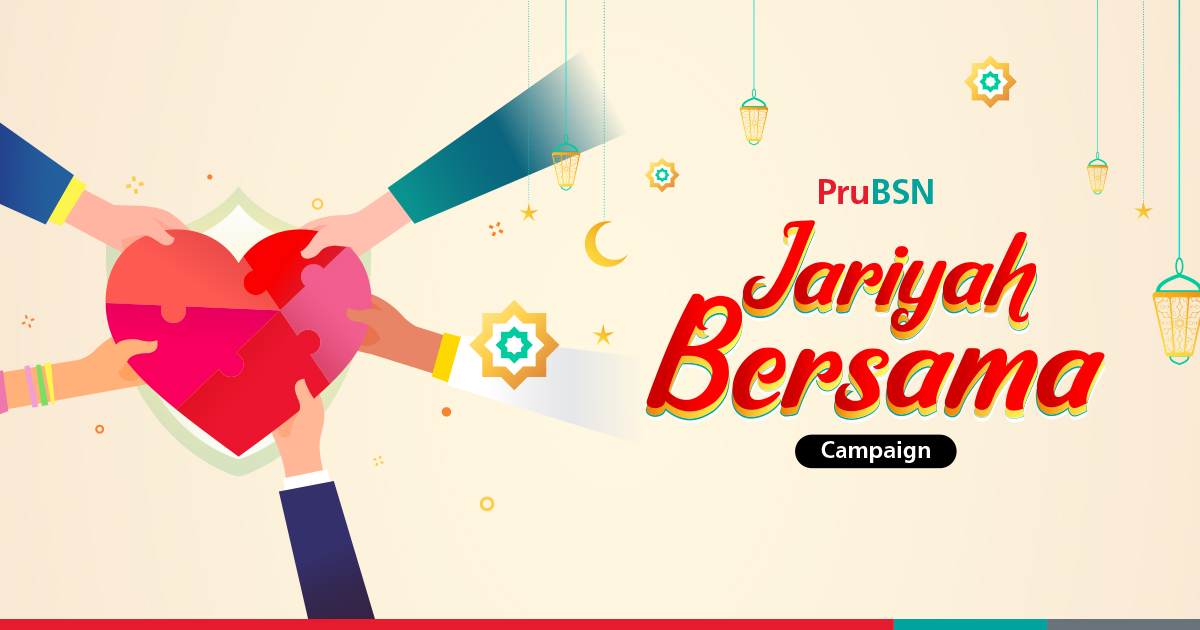 PruBSN Jariyah Bersama Campaign | Prudential BSN Takaful